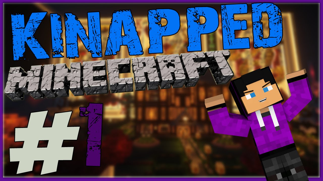 Minecraft - Kidnapped - ALL ALONE [1] - YouTube