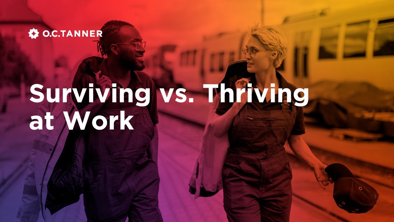 Surviving vs. Thriving at Work - YouTube