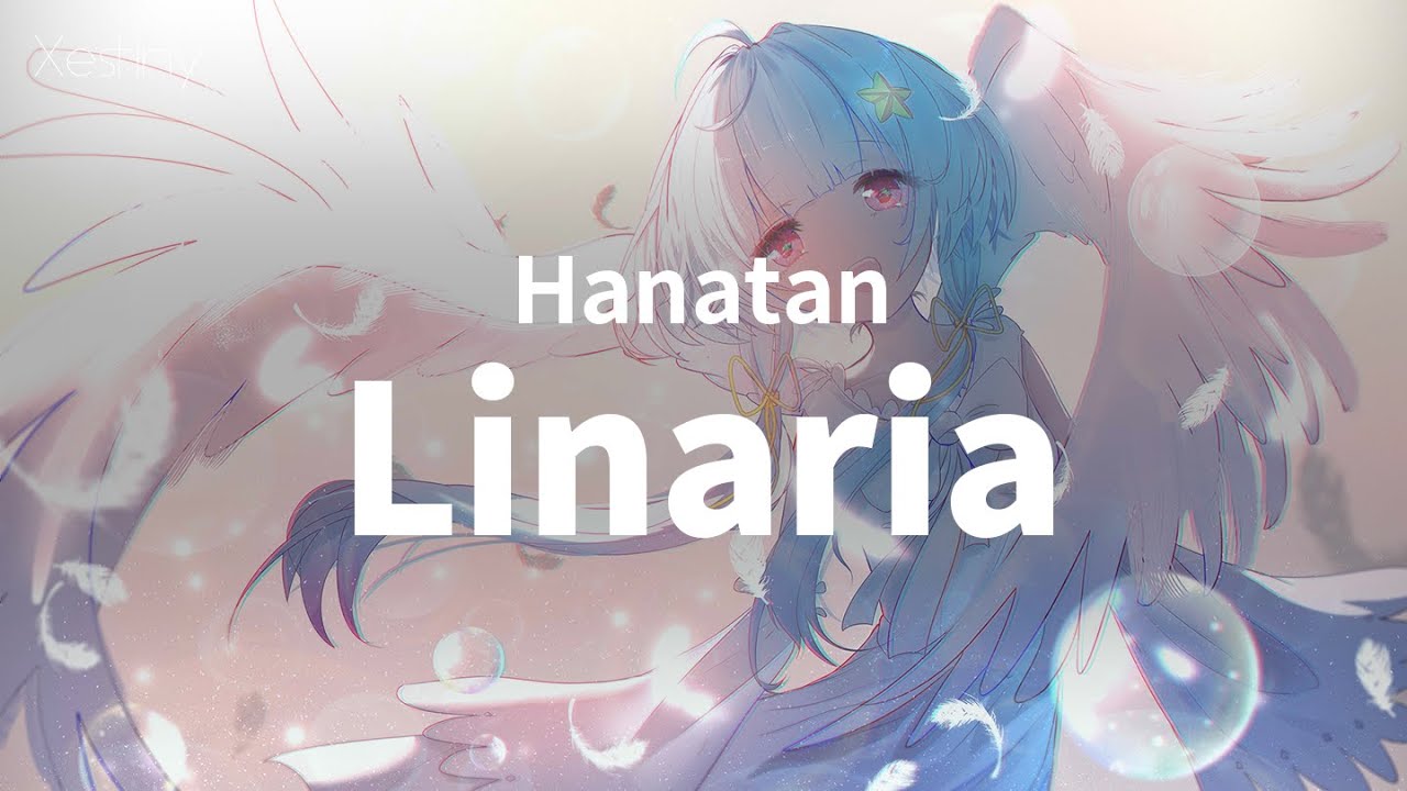 Hanatan┃「Linaria」 (marasy) 【Lyrics】 - YouTube