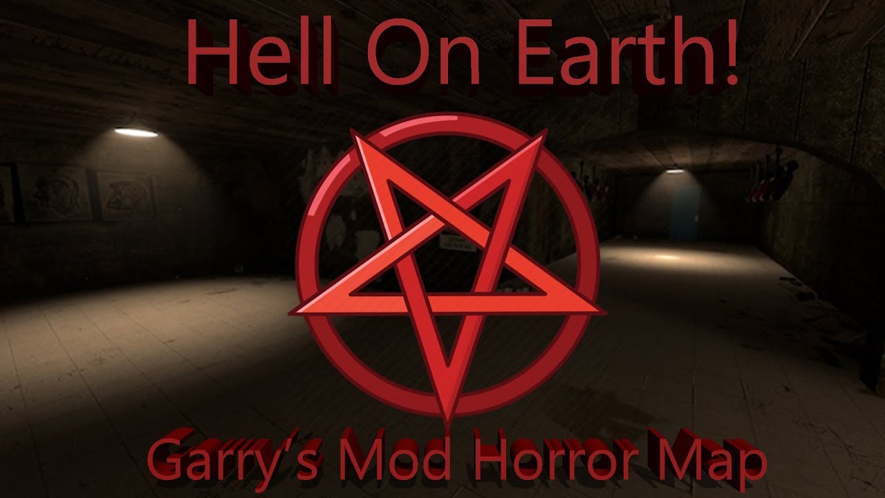 Gmod HELL ON EARTH Horror Map! (Garry's Mod) - YouTube