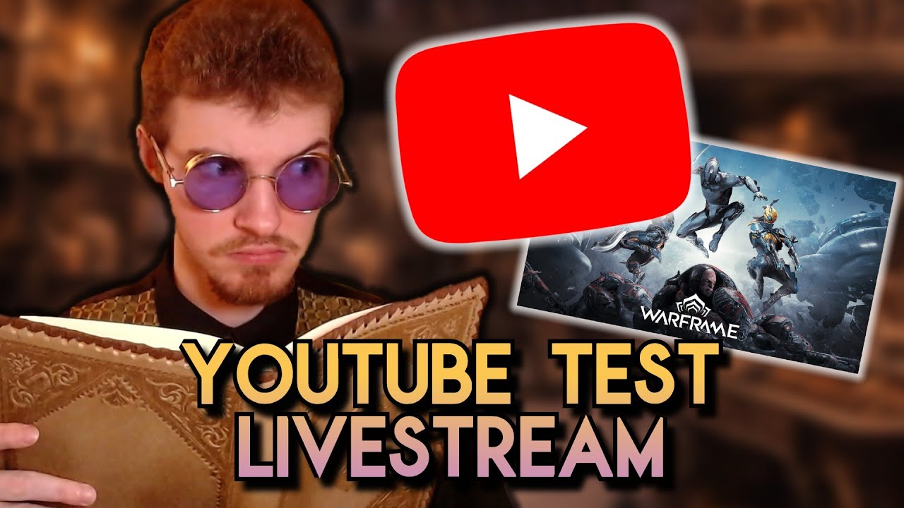 YT Stream Test!! (Open Warframe Lobbies) (please nothing break) (!queue ...