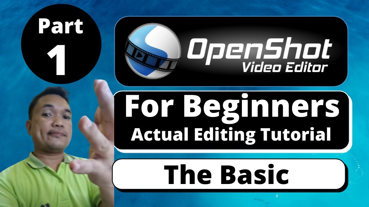 How To Edit Videos Using OpenShot Video Editor | Part 1: The Basic ...