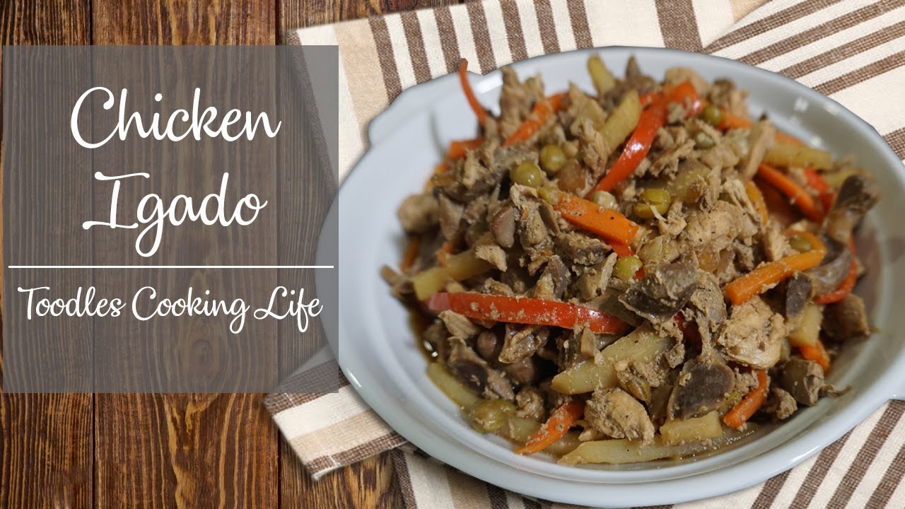 Chicken Igado | Lutong Bahay Recipe | Toodles Cooking Life - YouTube
