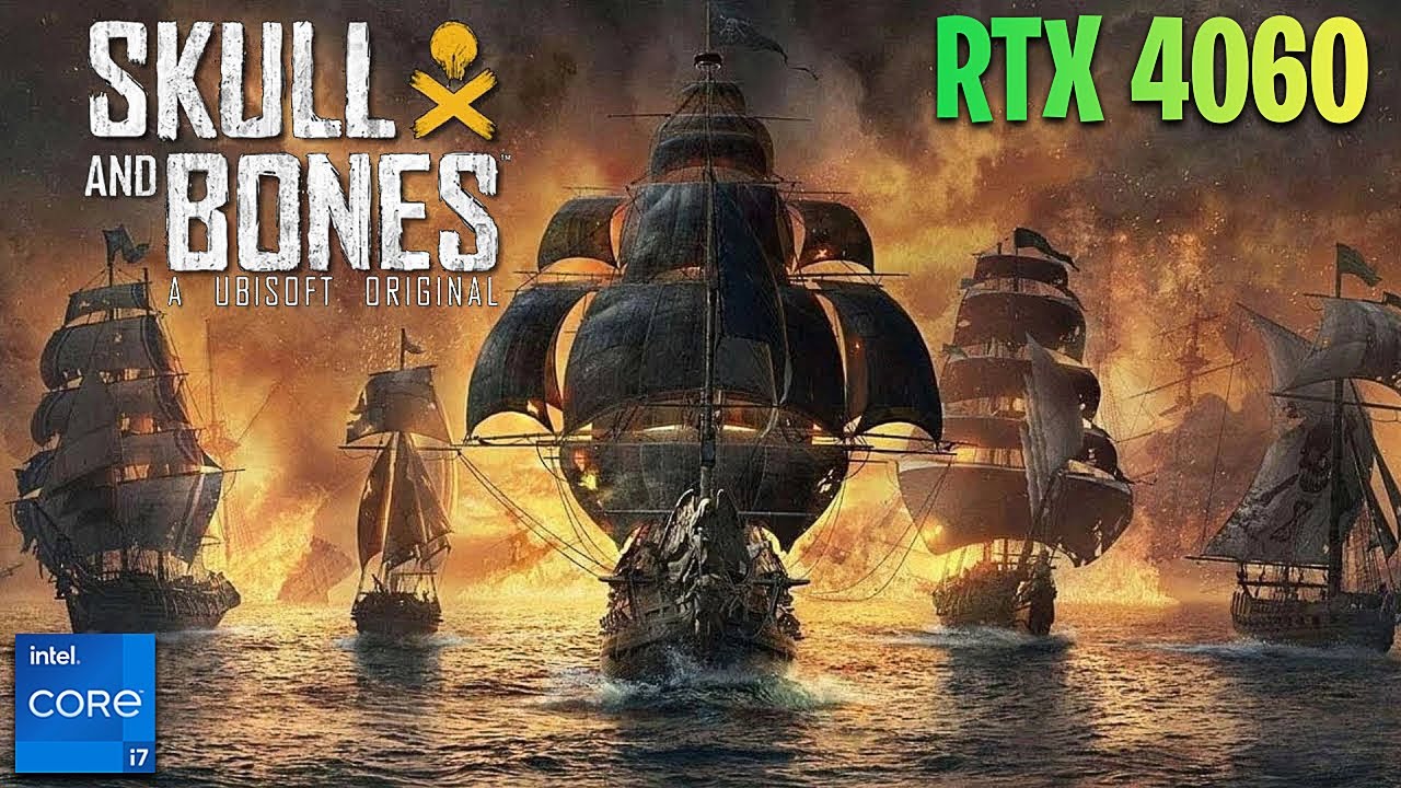 Skull and Bones Ultra High DLSS | RTX 4060 | i7 13700HX | Performance ...
