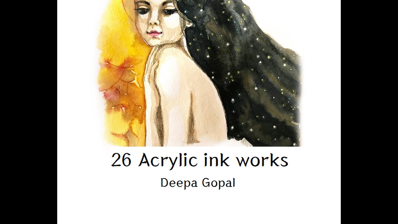 Painted Poems - 26 Acrylic Ink Works - YouTube