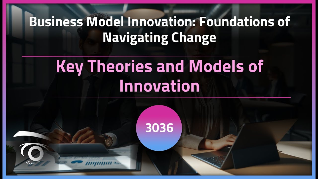 Key Theories and Models of Innovation | Exclusive Lesson - YouTube