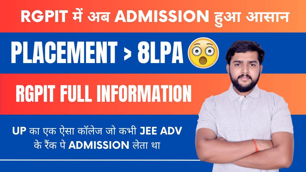 RGIPT Counselling 2023:Admission Form Released|Cut Off, Fees, Placement ...