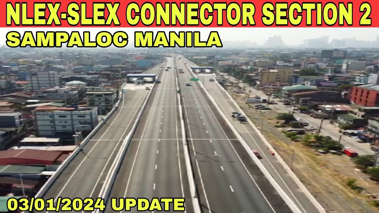03/01/2024 NLEX-SLEX CONNECTOR SECTION 2 SAMPALOC MANILA update 03/01 ...
