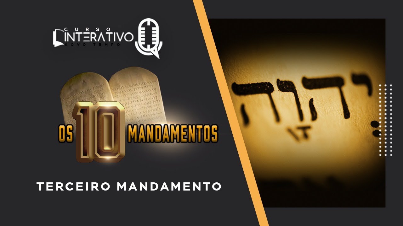 TERCEIRO MANDAMENTO / CURSO BÍBLICO INTERATIVO / PR. ARILTON - YouTube