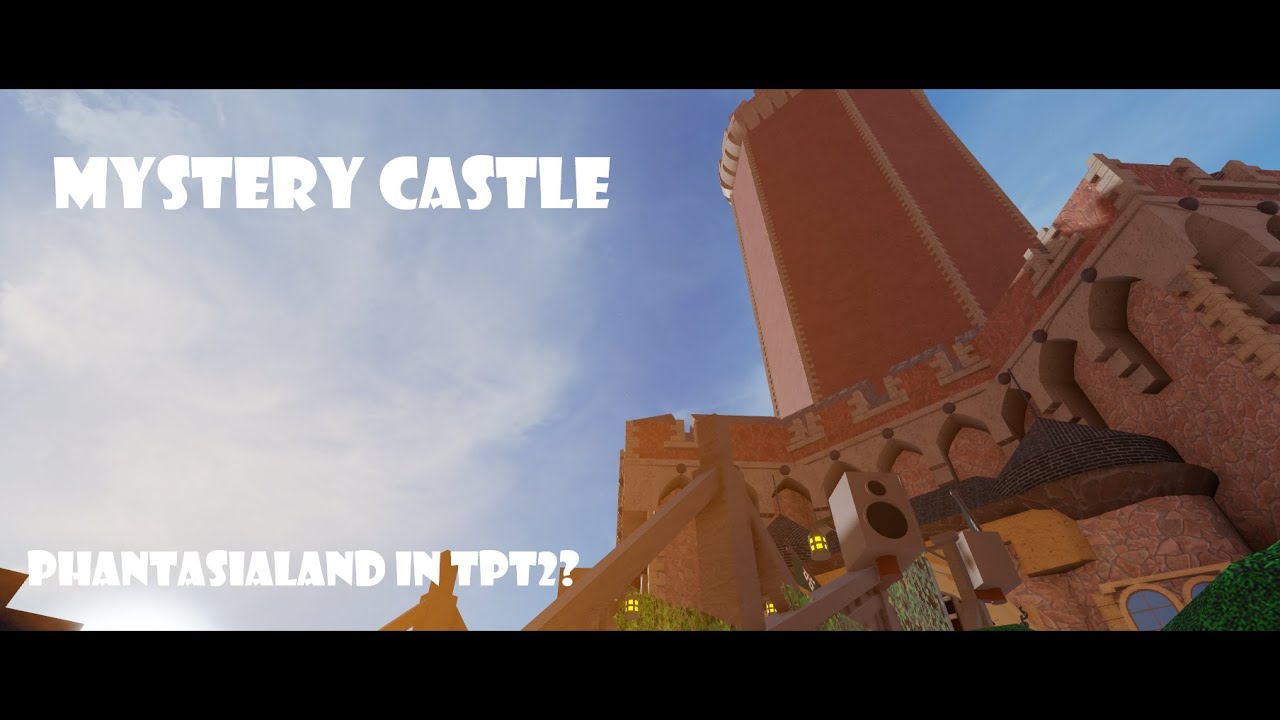 Mystery Castle Phantasialand in TPT2 Roblox - YouTube