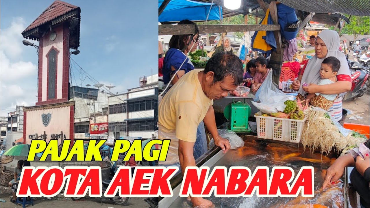 Beginilah suasana Pasar Pagi Aek Nabara Labuhanbatu - YouTube