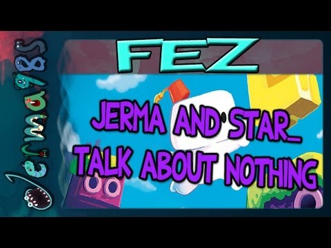 Jerma and STAR_ Talk About Nothing [Fez Gameplay] - YouTube