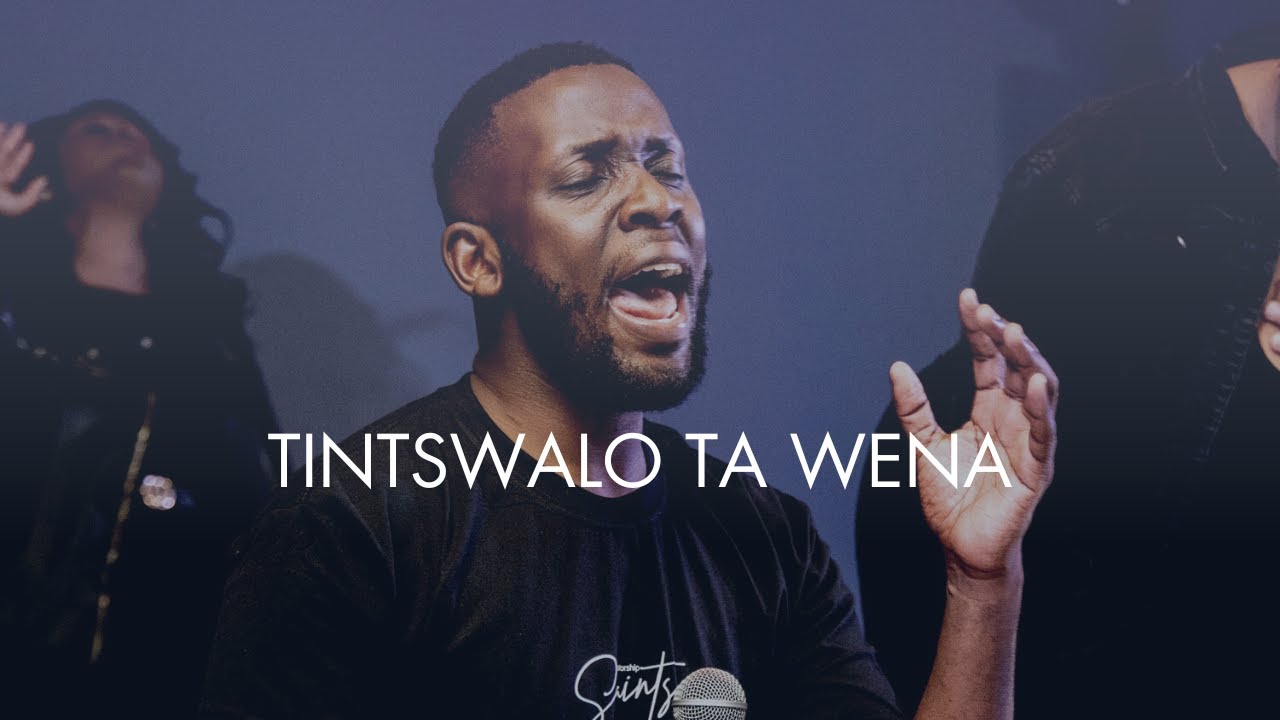Tintswalo ta wena (Your unending Grace) - Worship Saints - YouTube