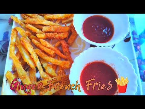 Ginger French Fries Recipe🍟|| Easy and Healthy French Fries || Royal ...