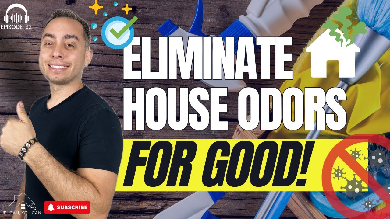 How to Eliminate House Odors for Good! 🏡🚫 | Proven Tips for a Fresh ...