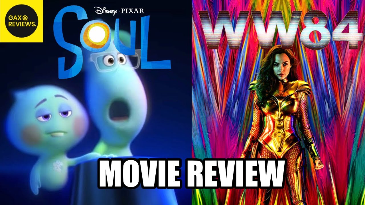 Wonder Woman 1984 & Soul - Movie Review - YouTube