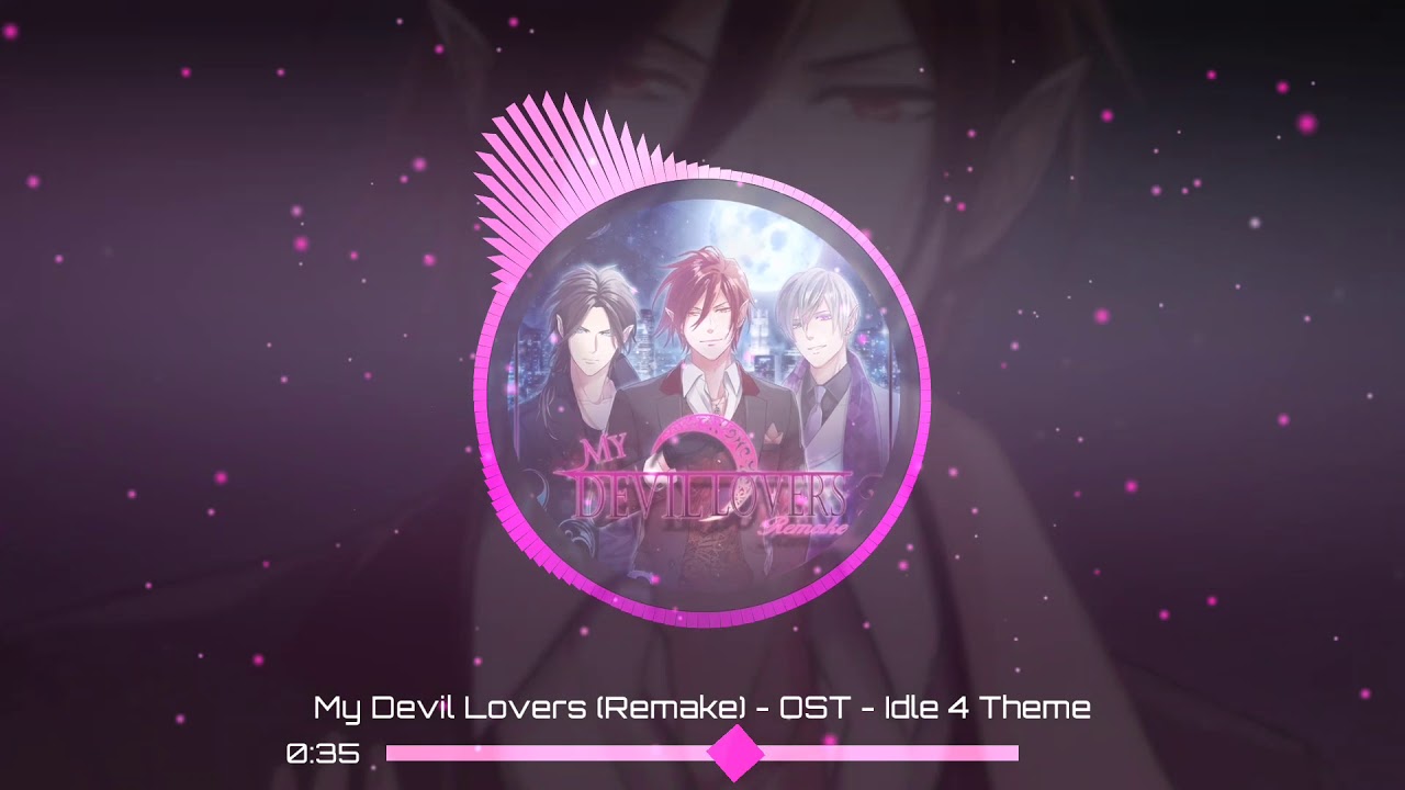 My Devil Lovers Remake — OST — Idle 4 Theme - YouTube
