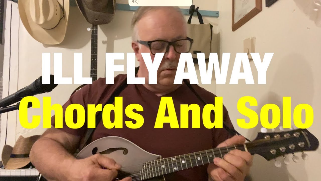 I’ll Fly Away | Easy Mandolin lesson| Chords and Solo - YouTube