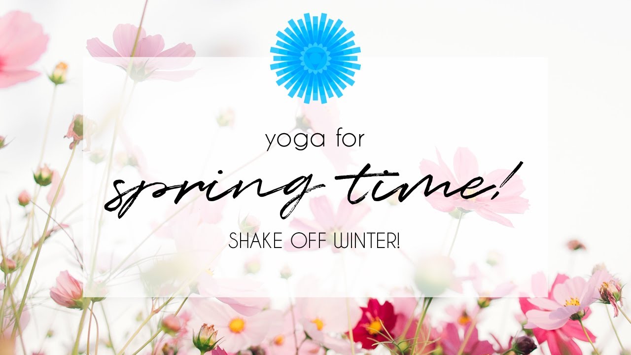 Wake up with Spring | Refresh & Motivate | 40 minute Yoga - YouTube