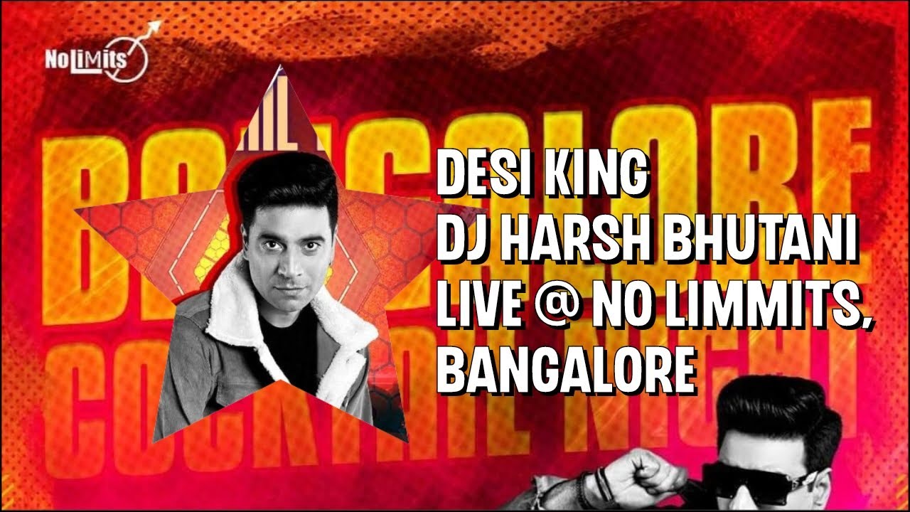 DJ Harsh Bhutani Performing Live @ No Limmits, Bangalore | Cocktail ...