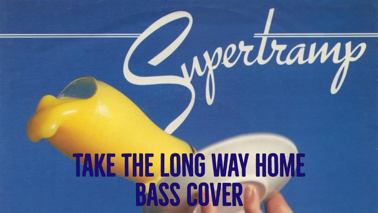 Take The Long Way Home - Supertramp - Bass cover with tabs - YouTube