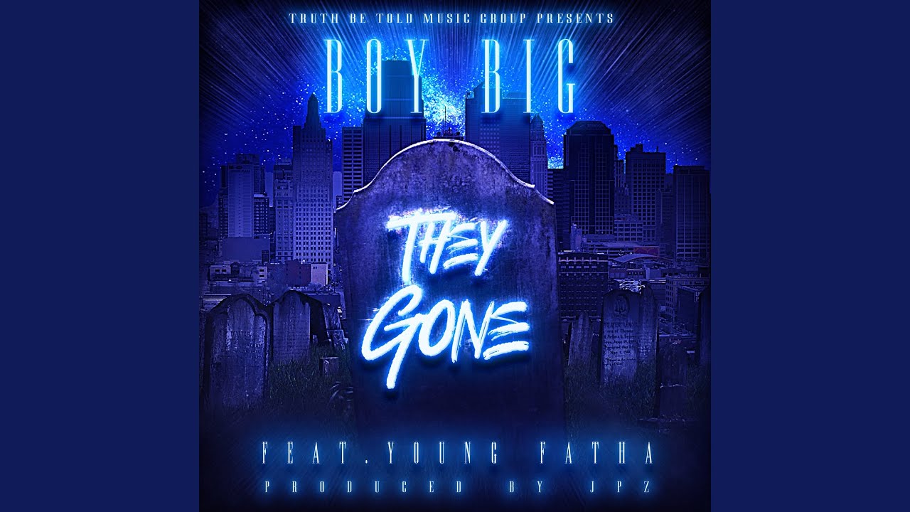 They Gone - YouTube