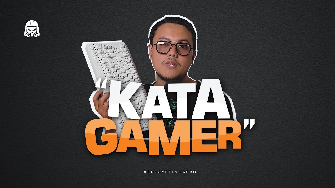 KATA GAMERS | 001 by Techblast ID - YouTube