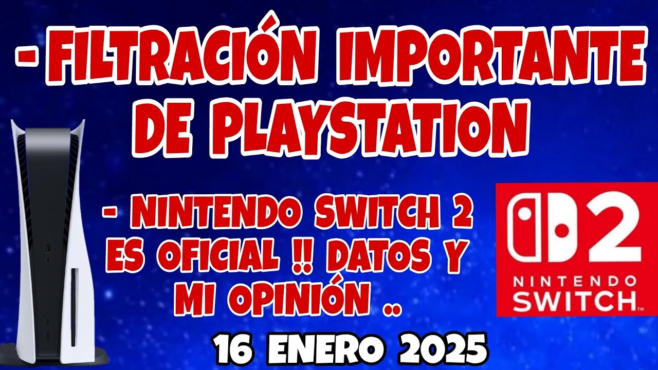 PLAYSTATION NUEVA FILTRACIÓN IMPORTANTE | NINTENDO SWITCH 2 MI OPINIÓN ...