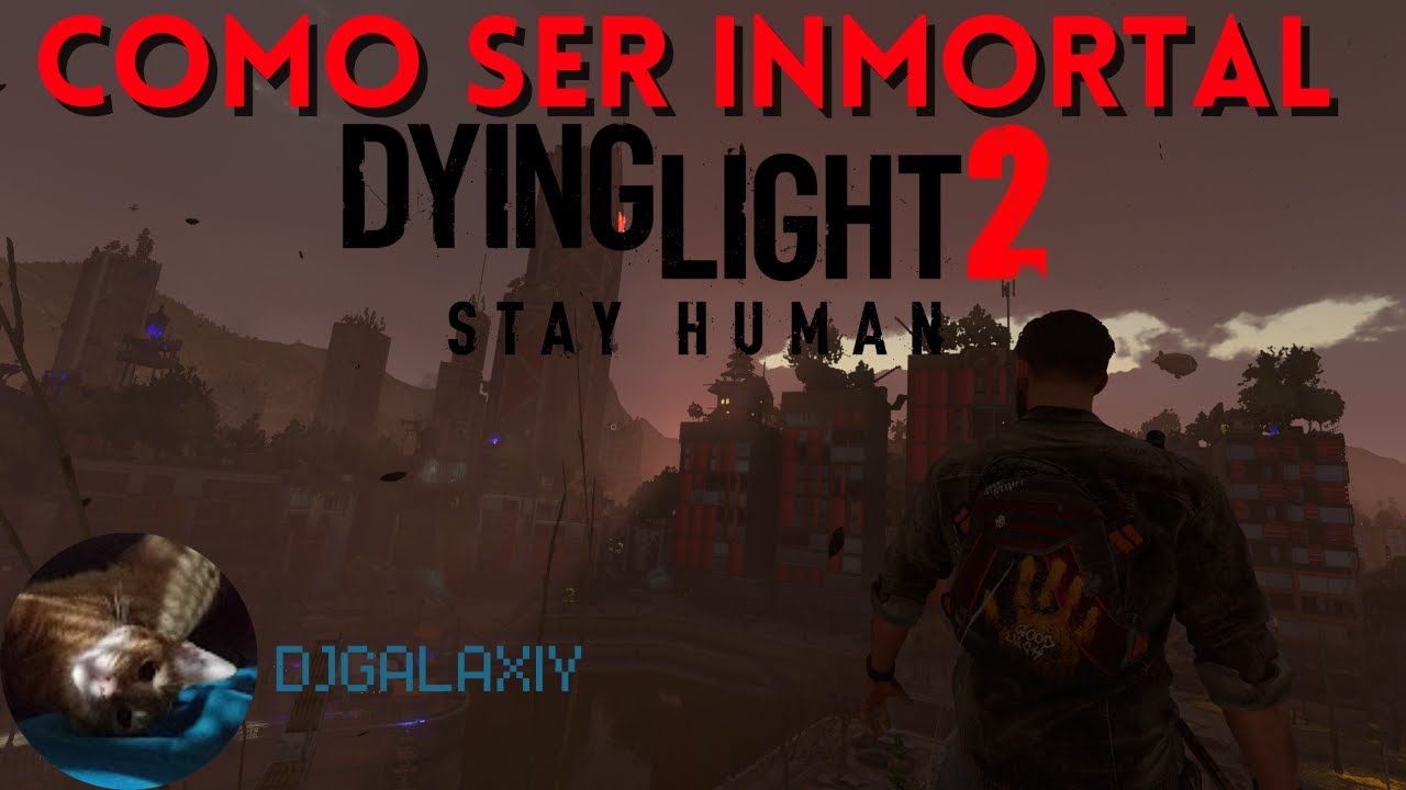 ¡COMO SER INMORTAL EN DYING LIGHT 2! ¡NUEVO METODO PARA FARMEAR XP SIN ...