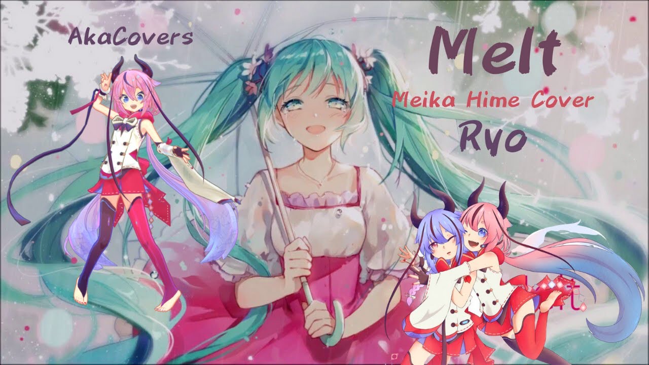 Melt (Ryo) - Meika Hime Cover - YouTube