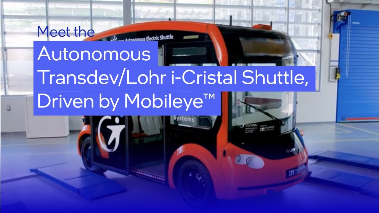 Close-Up Look: Transdev/Lohr i-Cristal Autonomous Shuttle, Driven by ...