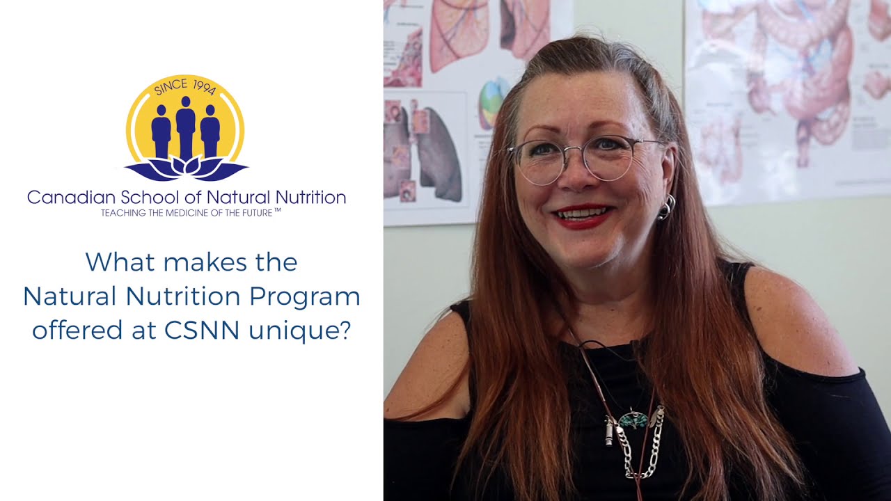 What Makes the Natural Nutrition Diploma Program Offered at CSNN Unique? - YouTube