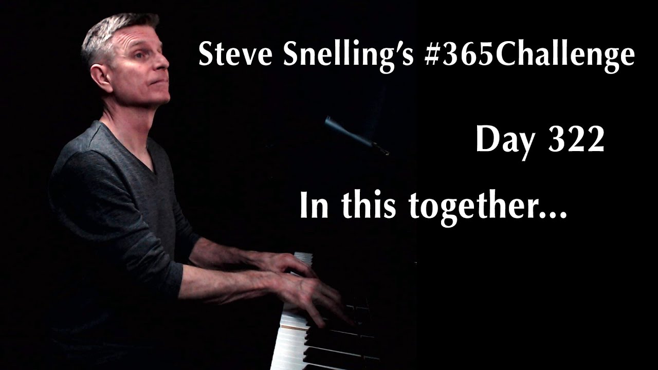 "In This together" - Whole-tone song sketch | Steve Snelling's ...