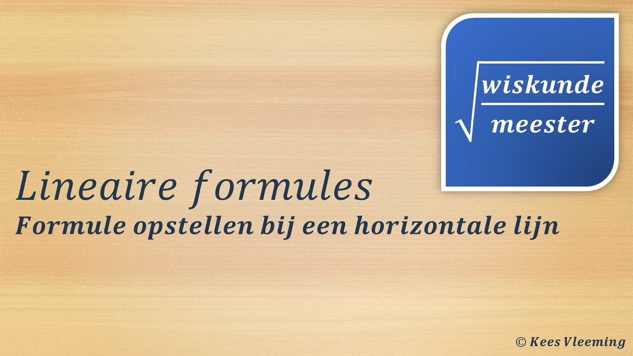 Lineaire formules [formule opstellen bij een horizontale lijn ...