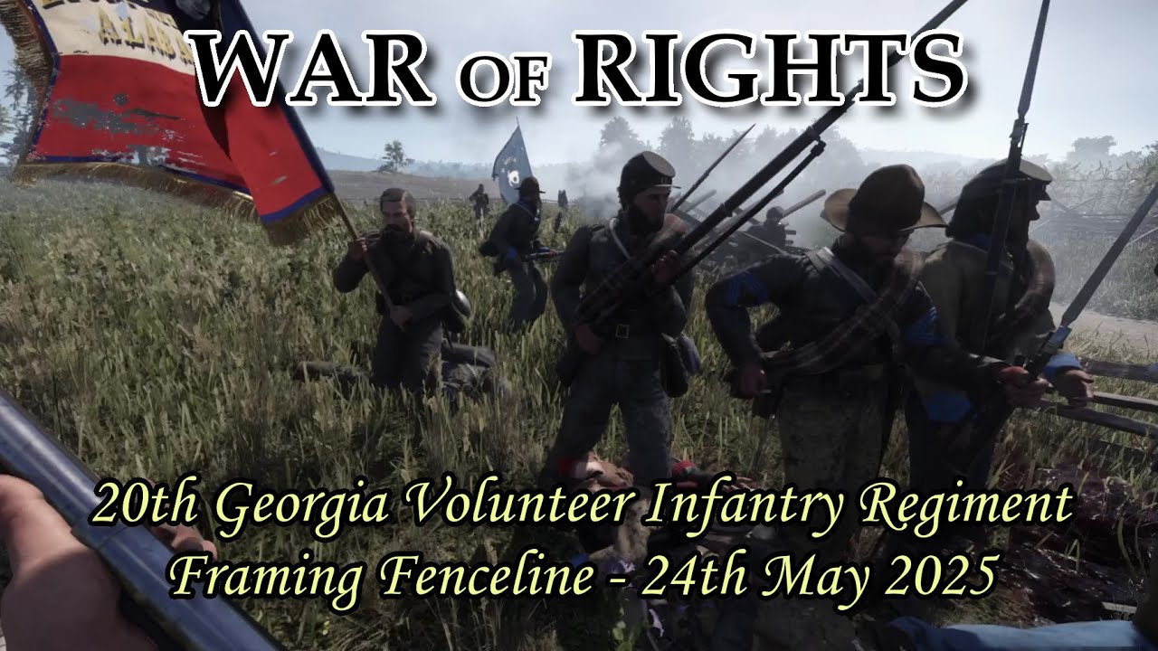 WAR OF RIGHTS - AMERICAN CIVIL WAR - 20TH GEORGIA VOLUNTEER INFANTRY ...
