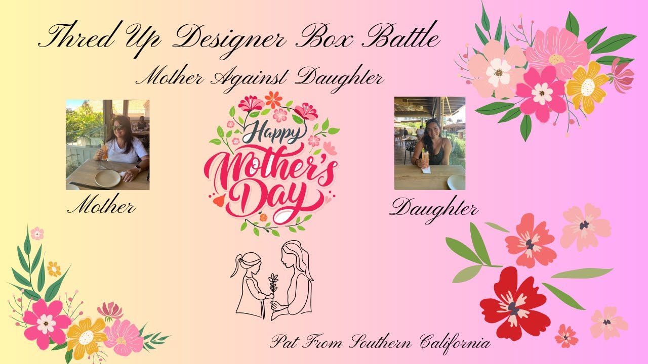 MOTHERS DAY BONUS Video Mother against Daughter in Thred Up Designer ...