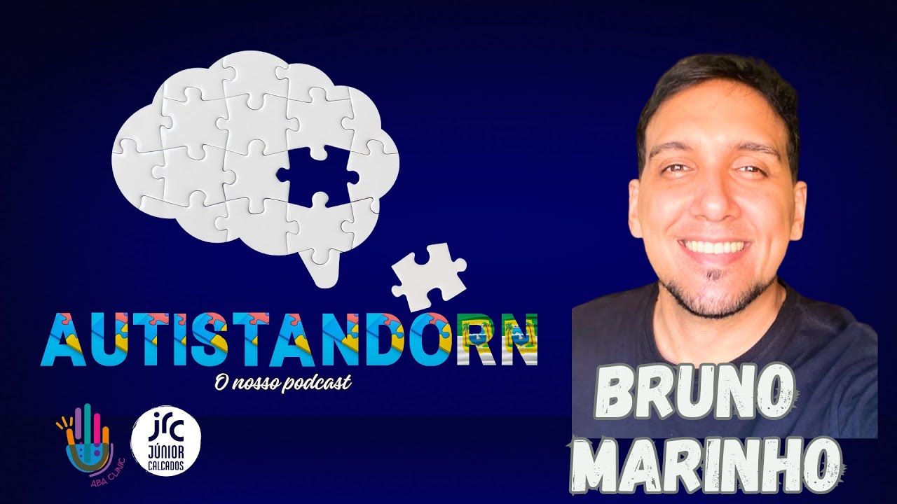 Bruno Marinho | PODCAST AUTISTANDO RN - YouTube