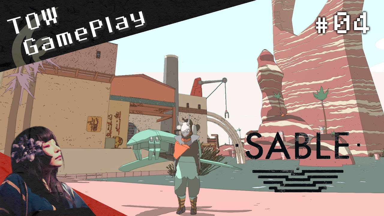 駆けよ、砂の大地を『Sable』#04 - TOW gameplay - YouTube