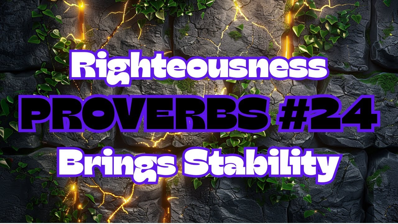 Proverbs 24 | Though the Righteous Fall Seven Times, They Rise Again # ...