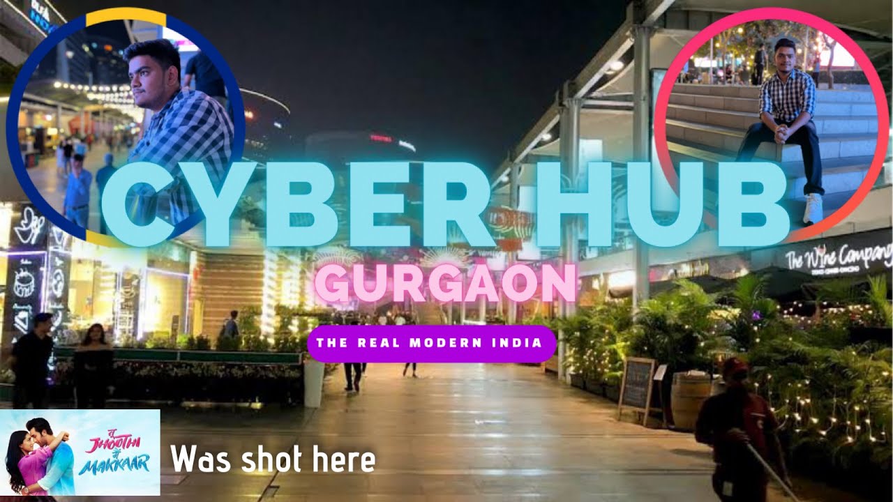 Is it India or Abroad ? | Cyber Hub Gurgaon Vlog | The Real Night Life ...