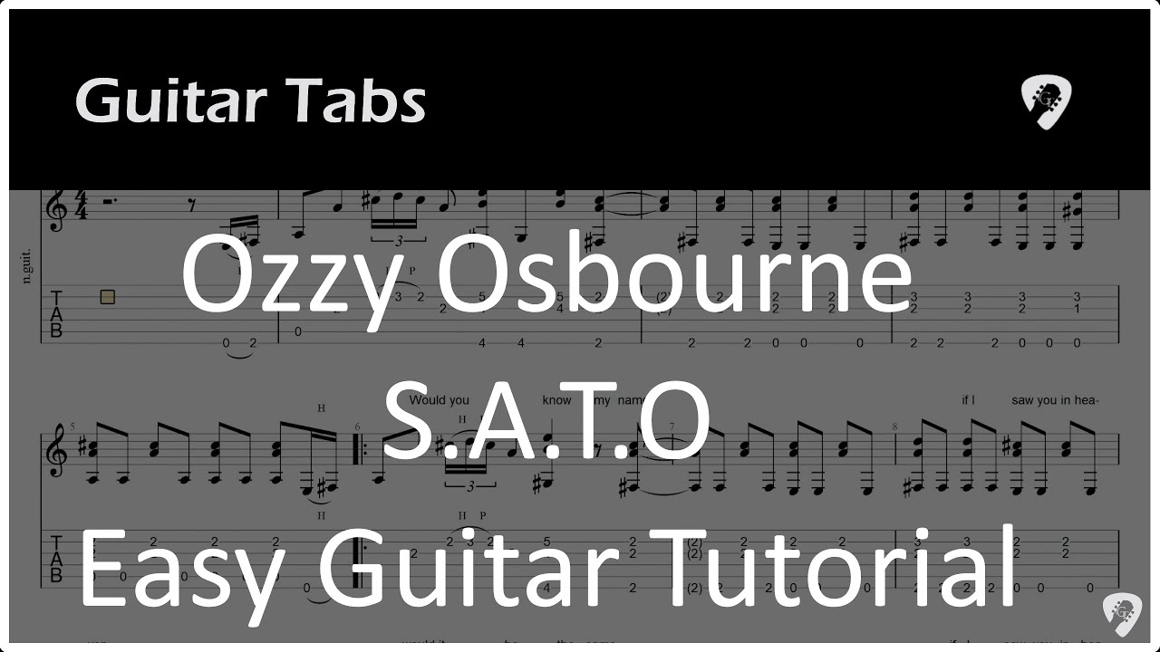 Ozzy Osbourne - SATO - Easy Guitar Tab - YouTube