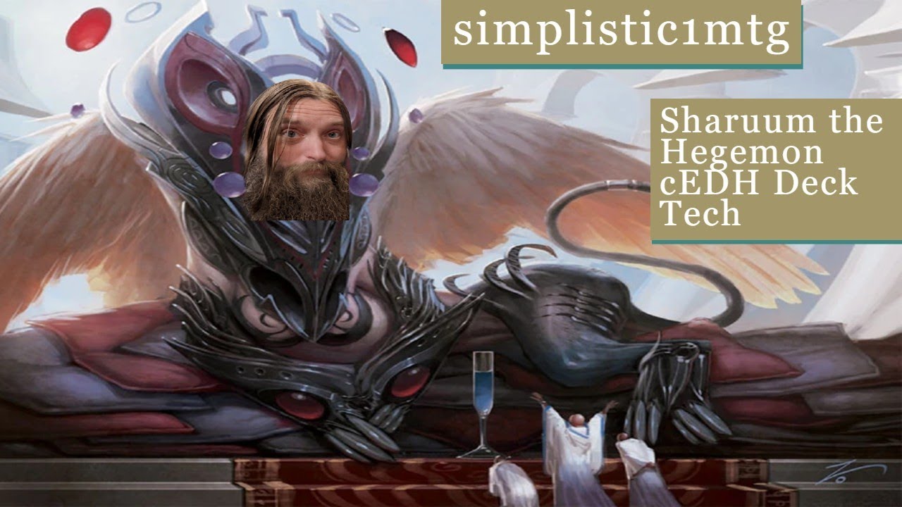 Sharuum the Hegemon cEDH Deck Breakdown - YouTube