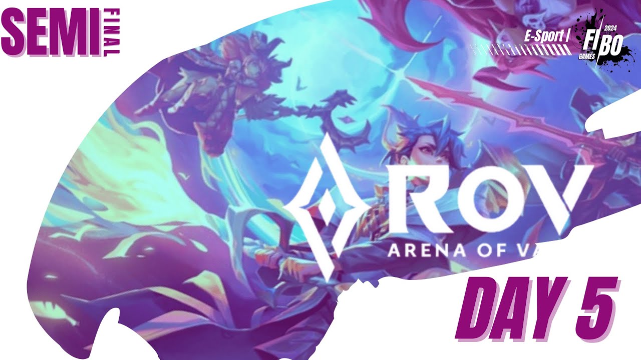 FIBO GAME 2024 | Rov DAY 5 SEMI FINAL - YouTube