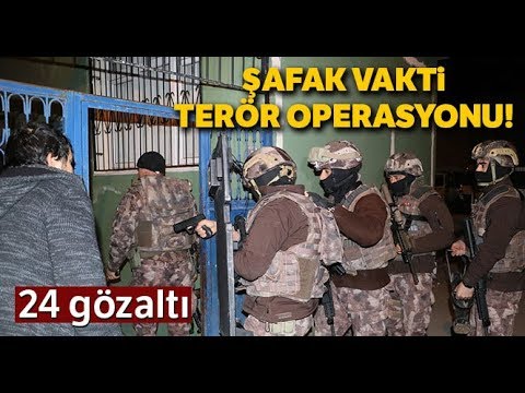 Adana'da Şafak Vakti Terör Operasyonu: 24 Gözaltı