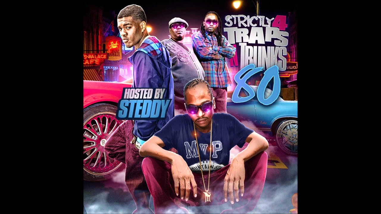 Steddy - "Dope Love" (Strictly 4 The Traps N Trunks 80) - YouTube