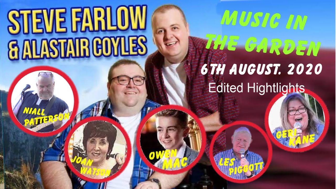 Steve Farlow Alastair Coyles 060820 - YouTube