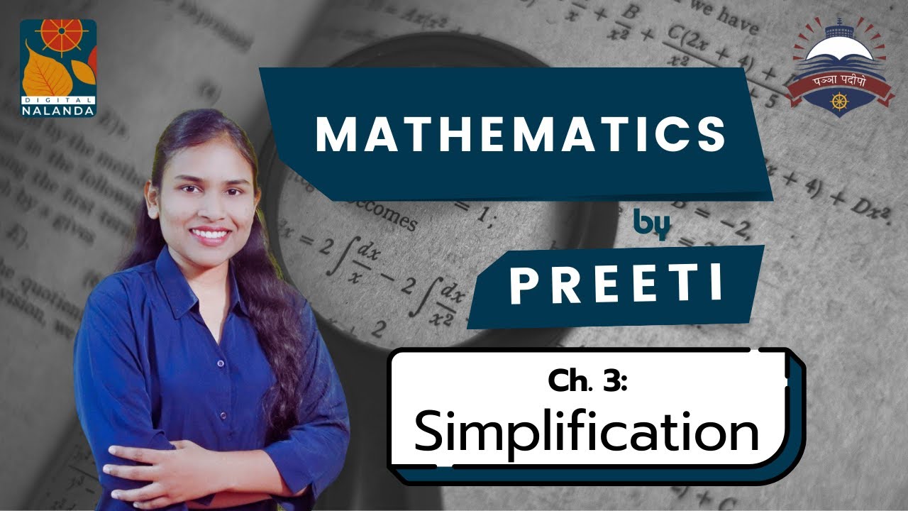 Maths Ch.3 Simplification (Lecture 1) [5th August 2024, 4:00 pm to 5:30 pm] - YouTube