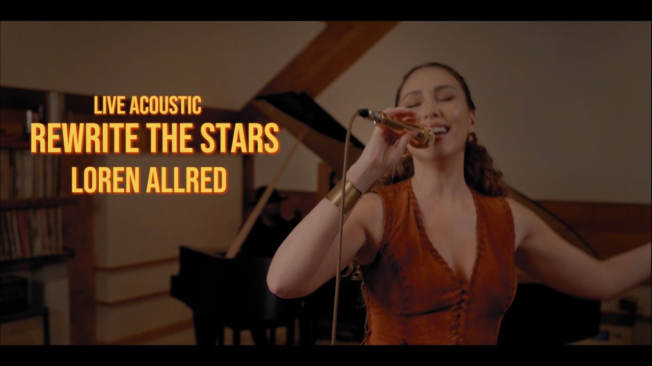 Rewrite the Stars - Loren Allred (Live Acoustic Video) - YouTube Music