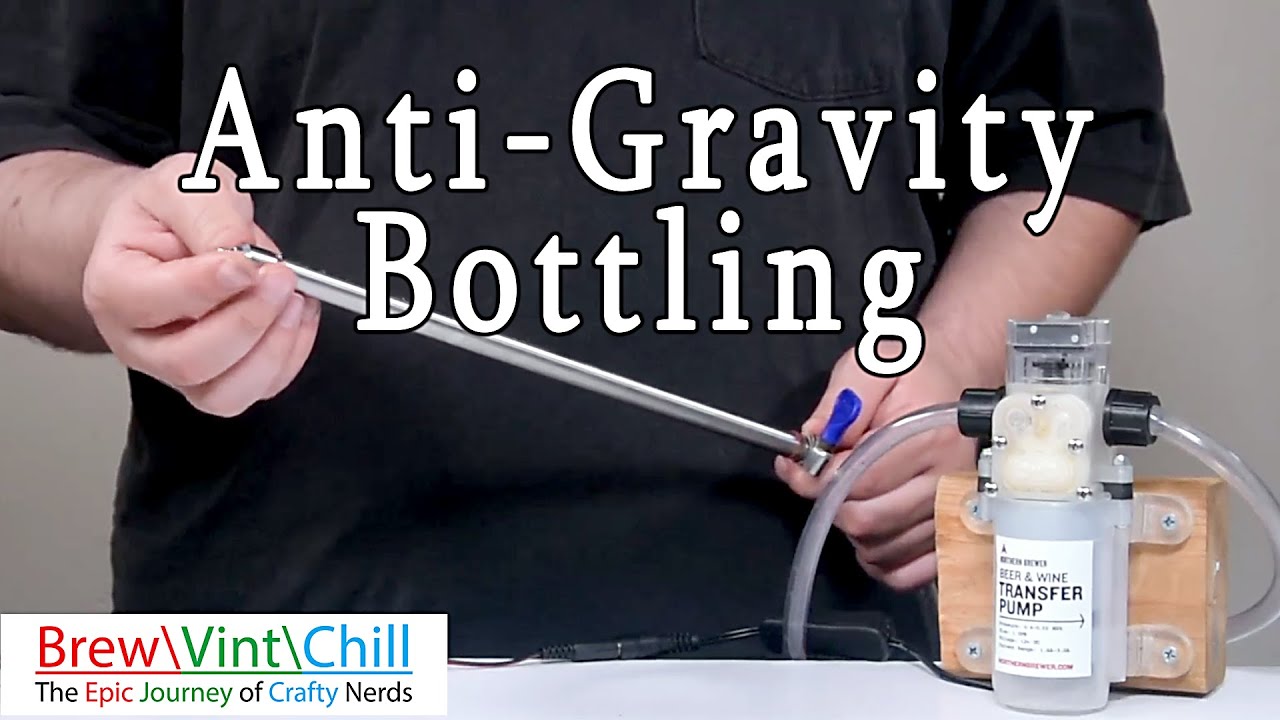 Anti Gravity Bottling With an Anti Gravity Pump - YouTube