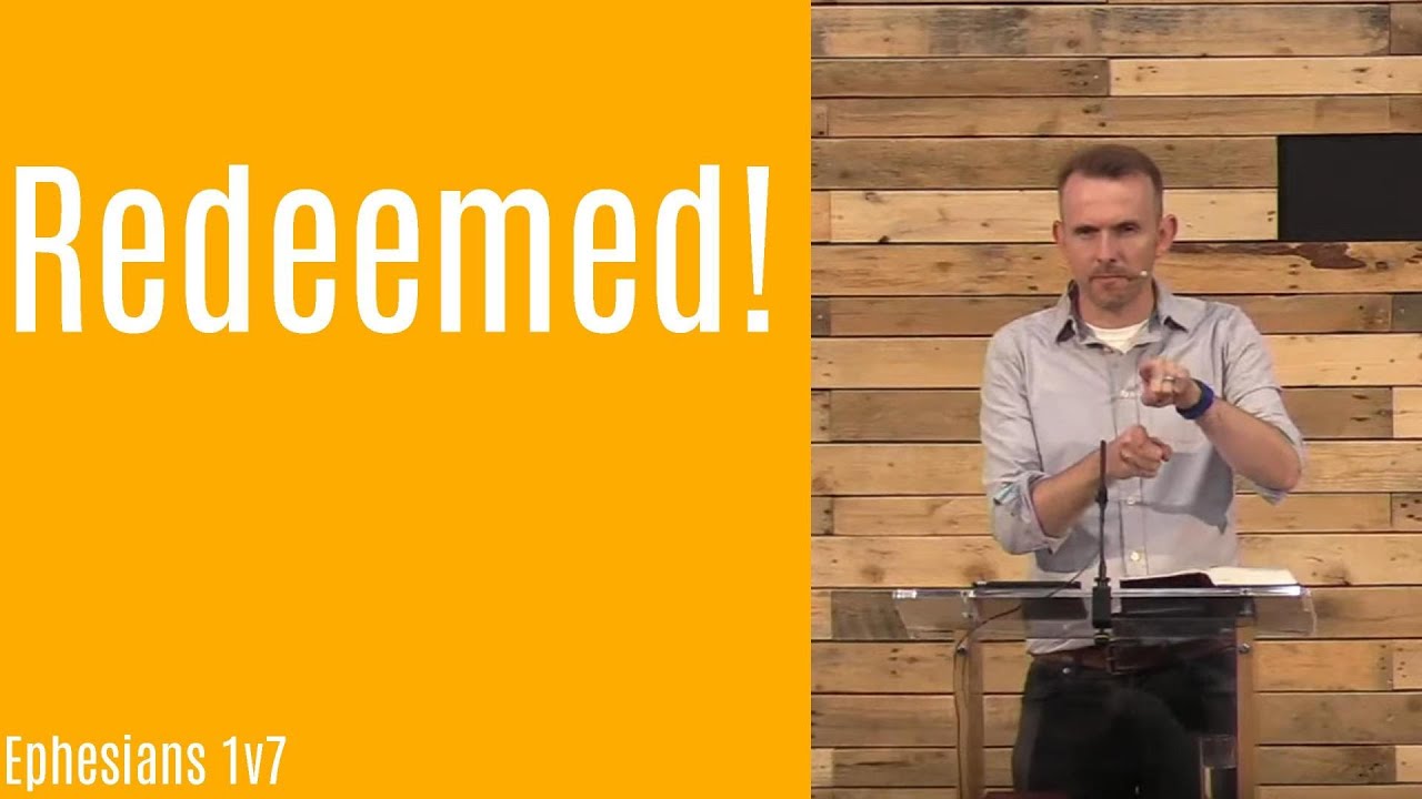 Blessed! - Part 4: Redeemed - Pastor Andy Rees - YouTube